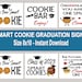 Smart Cookie Sign, Smart Cookie Graduation Party, Smart Cookie Posters ...
