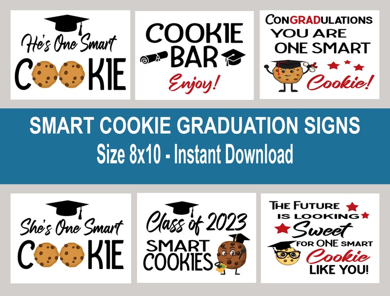 Smart Cookie Sign, Smart Cookie Graduation Party, Smart Cookie Posters ...