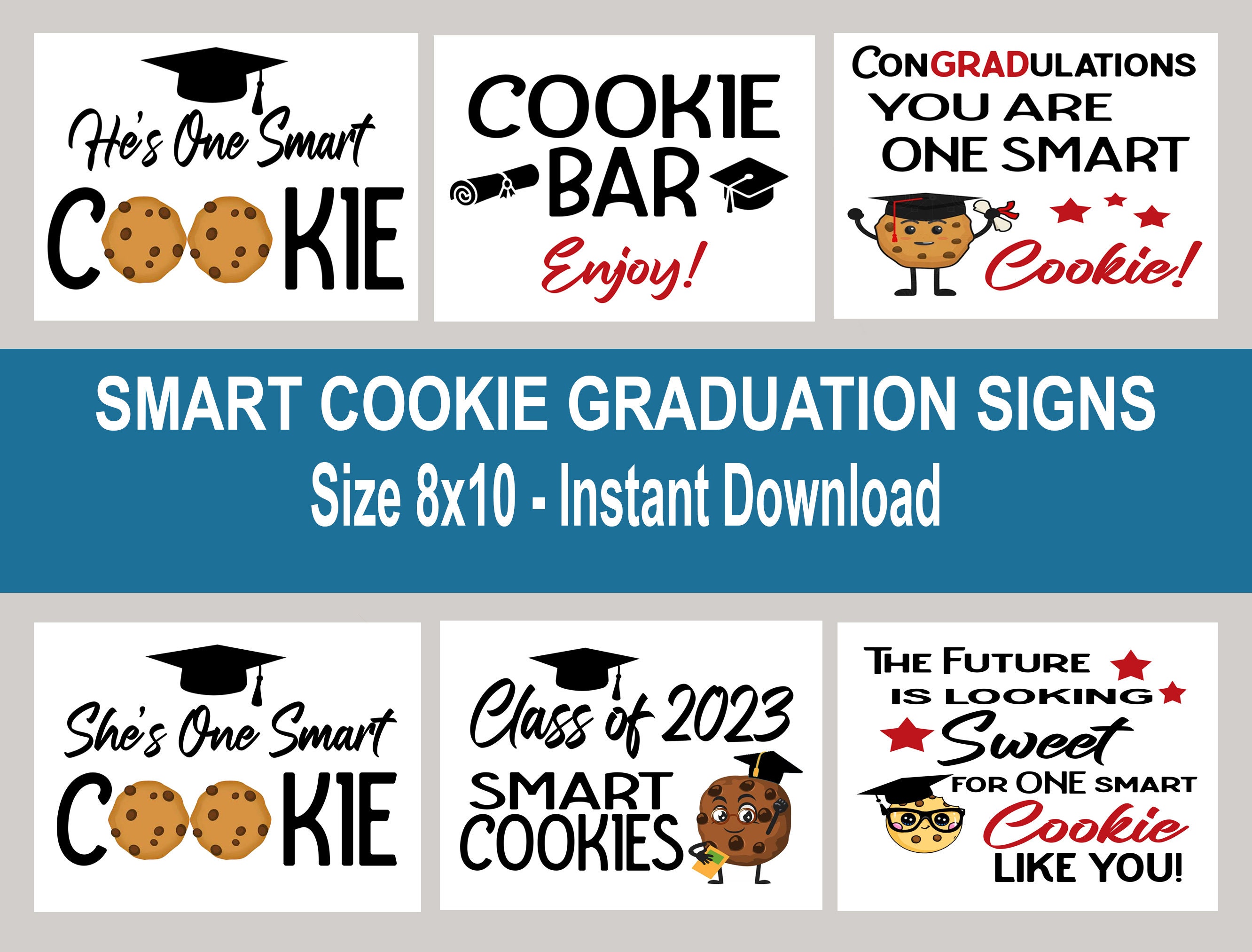 Smart Cookie Sign, Smart Cookie Graduation Party, Smart Cookie Posters ...