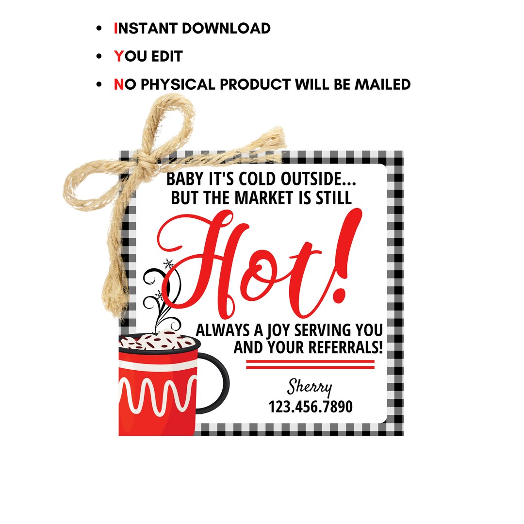 Hot Chocolate Christmas Tag Template for Real Estate, It's Cold Outside ...
