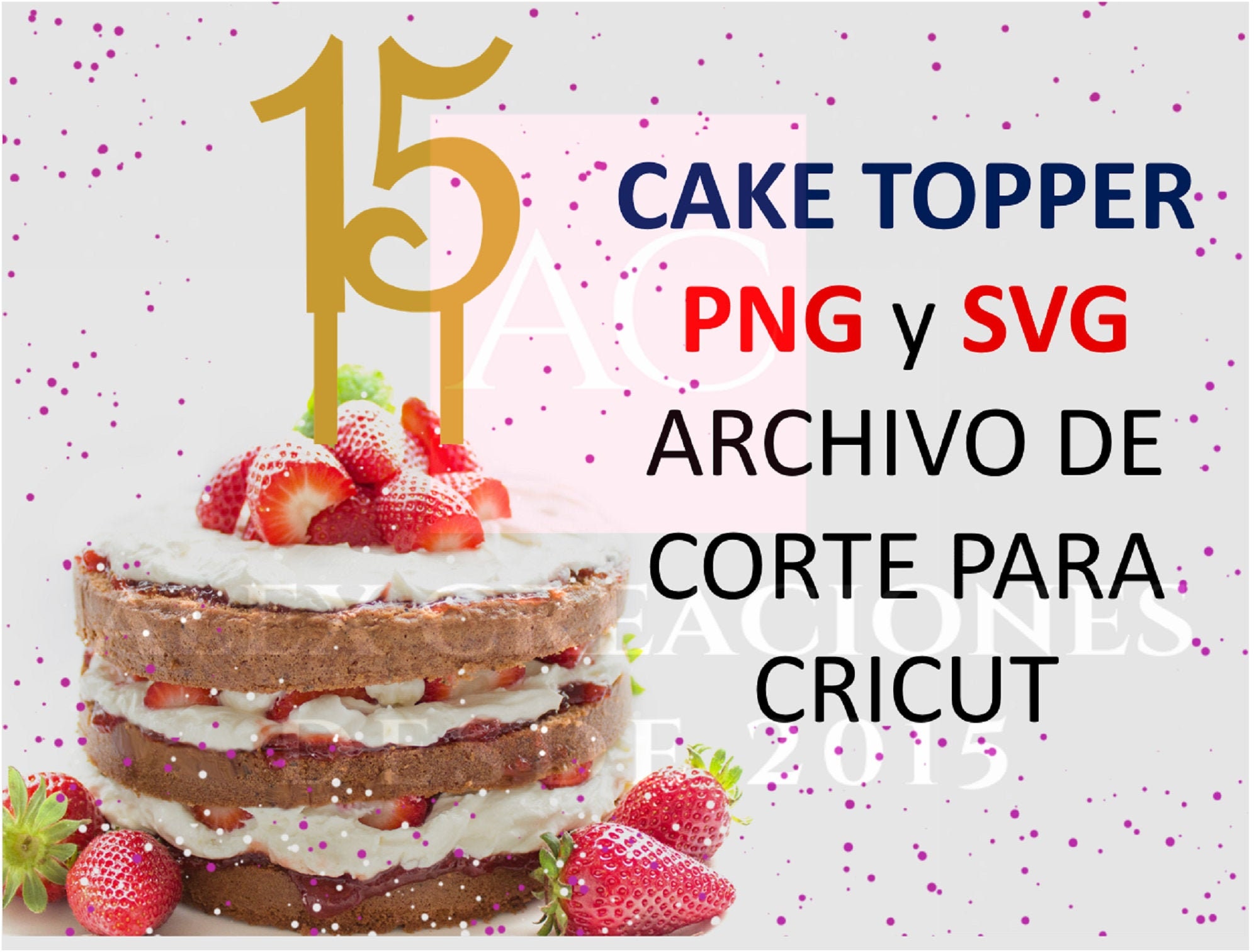 Cake Topper 15 . Adorno para pastel. Formato PNG y SVG. - Etsy España
