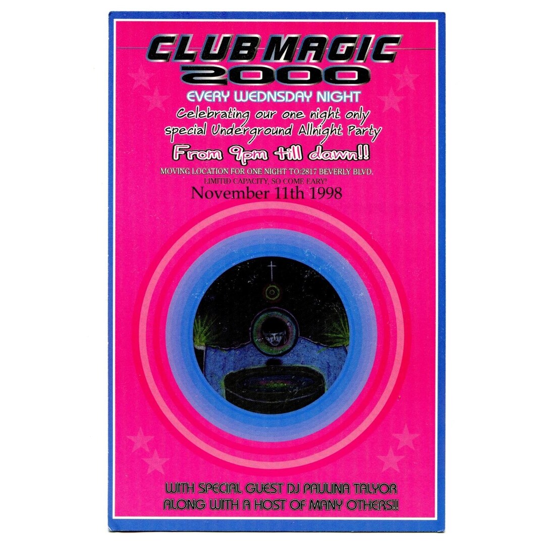 1999 Club Magic 2000 LA Rave Flyer - Paulina Taylor, Jesse Brooks - 90s ...