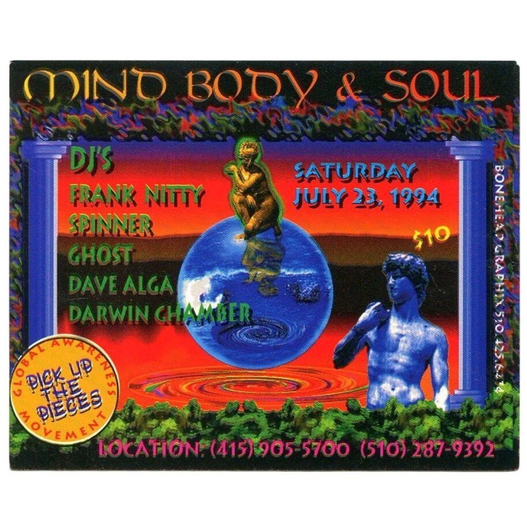 1994 Mind Body & Soul Rave Flyer - San Francisco Underground Dance ...