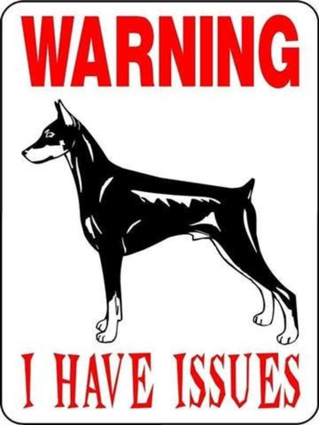 Doberman Pinscher Dog Aluminum Sign: 9x12, or 12x18 - Etsy