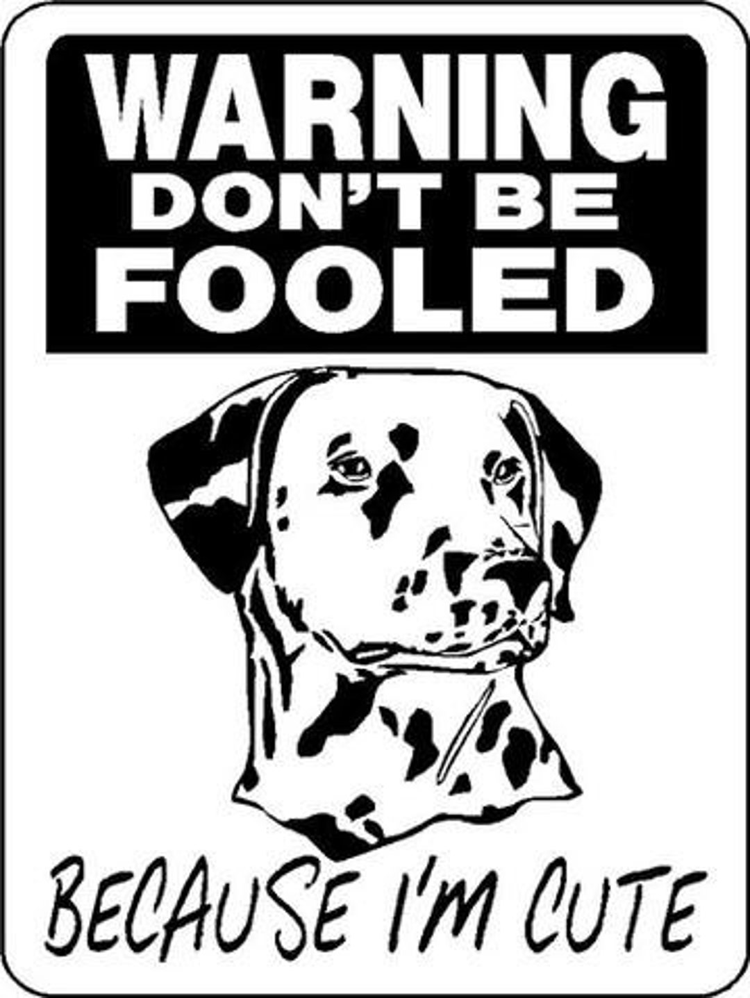 Dalmatian Aluminum Sign: 9x12, or 12x18 - Etsy