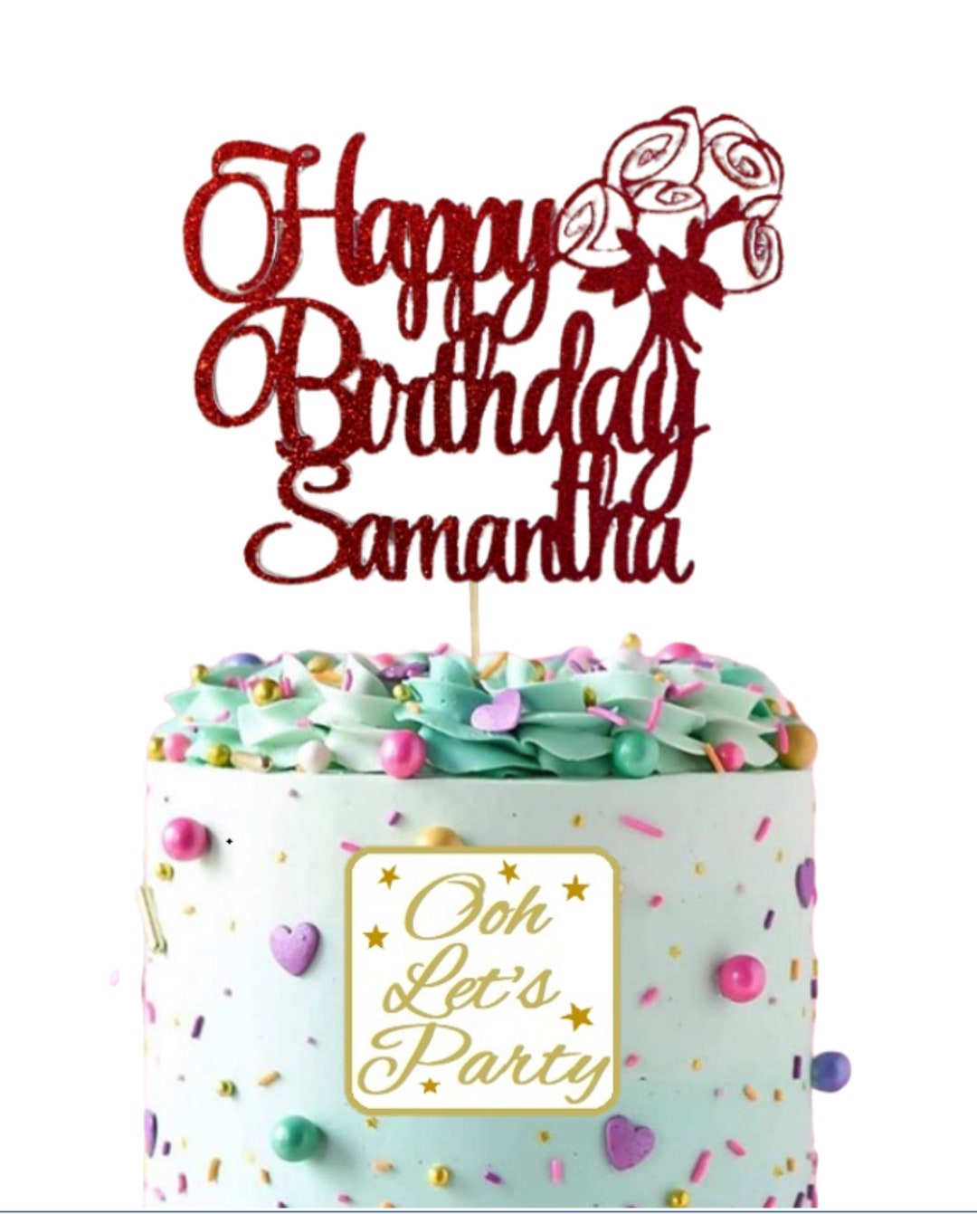 Happy Birthday, Roses Cake Topper, Choose Your Name & Colour, Party ...