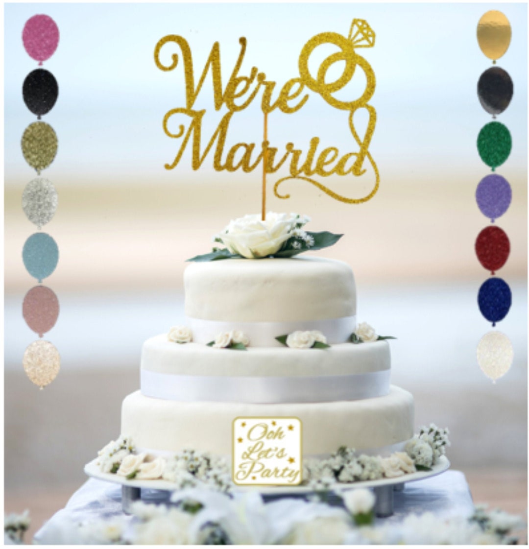 We're Married Cake Topper, Wedding Cake Topper, Party, Gold, Glitter ...