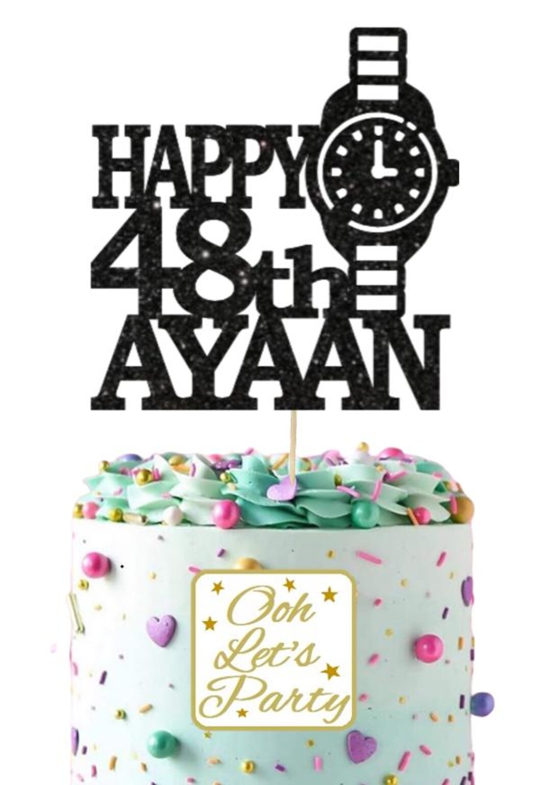 Extra Large Watch Cake Topper, Choose Your Name, Age & Colour, Party ...