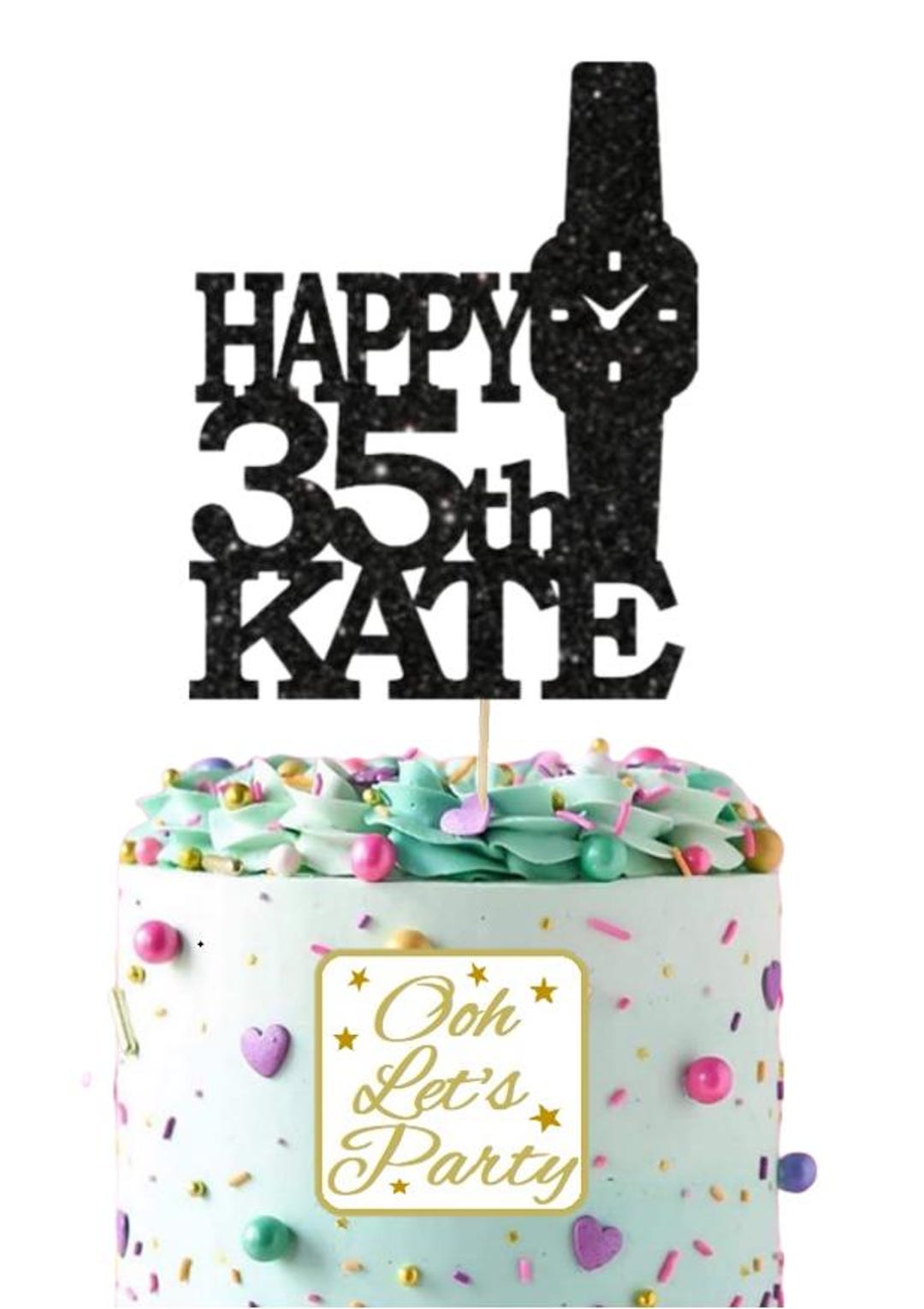 Extra Large Watch Cake Topper, Choose Your Name, Age & Colour, Party ...