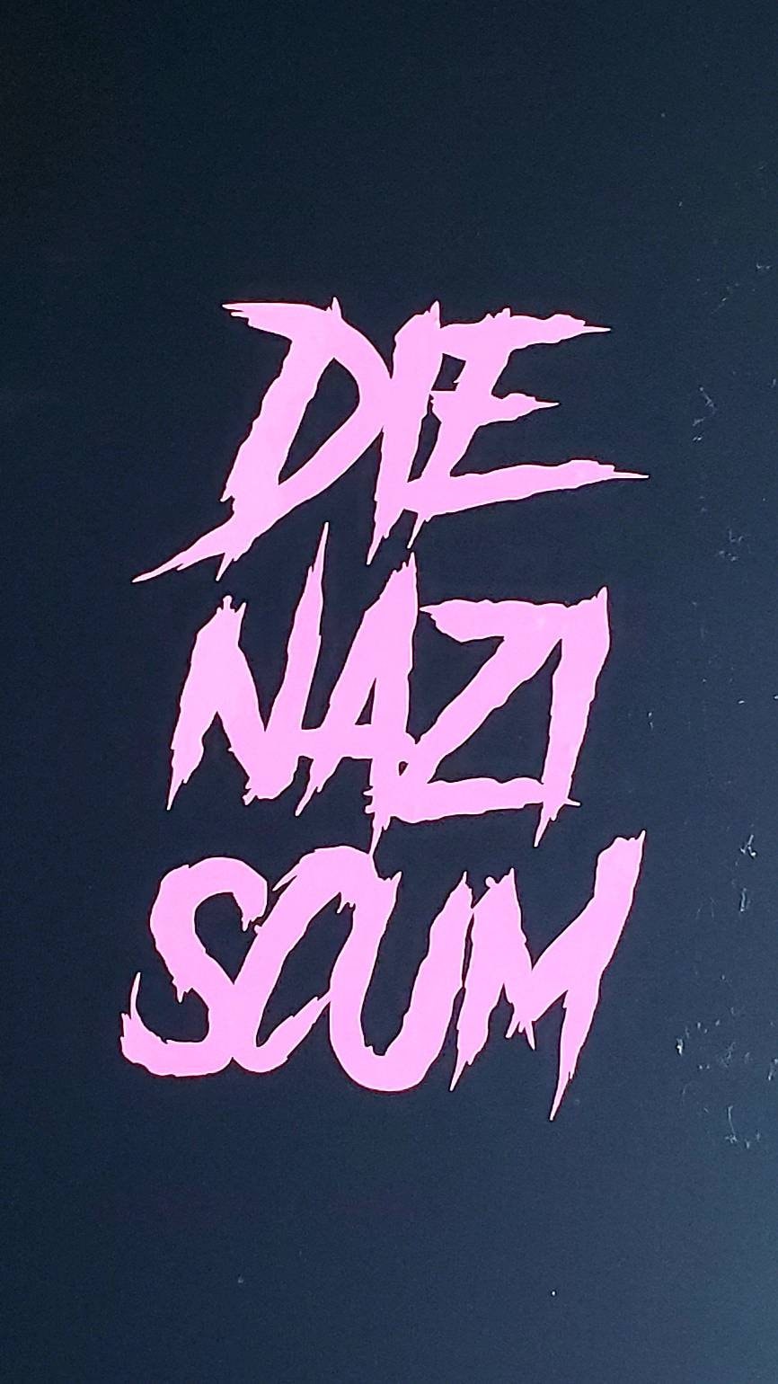 Die Nazi Scum/vinyl Decal/vinyl Sticker/anti Nazi/anti - Etsy