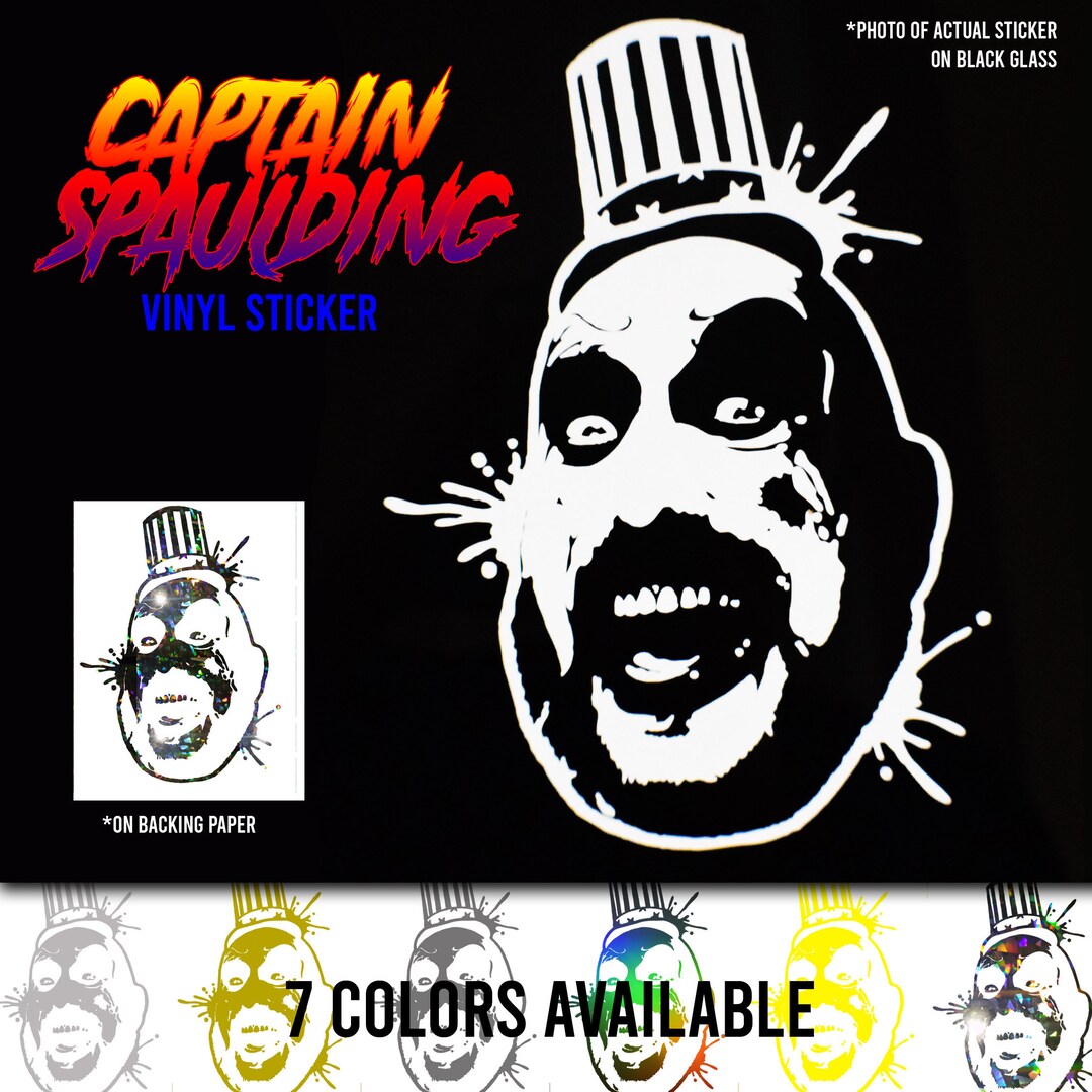 Captain Spaulding/vinyl Decal/house of 1000 Corpses/the Devils Rejects ...