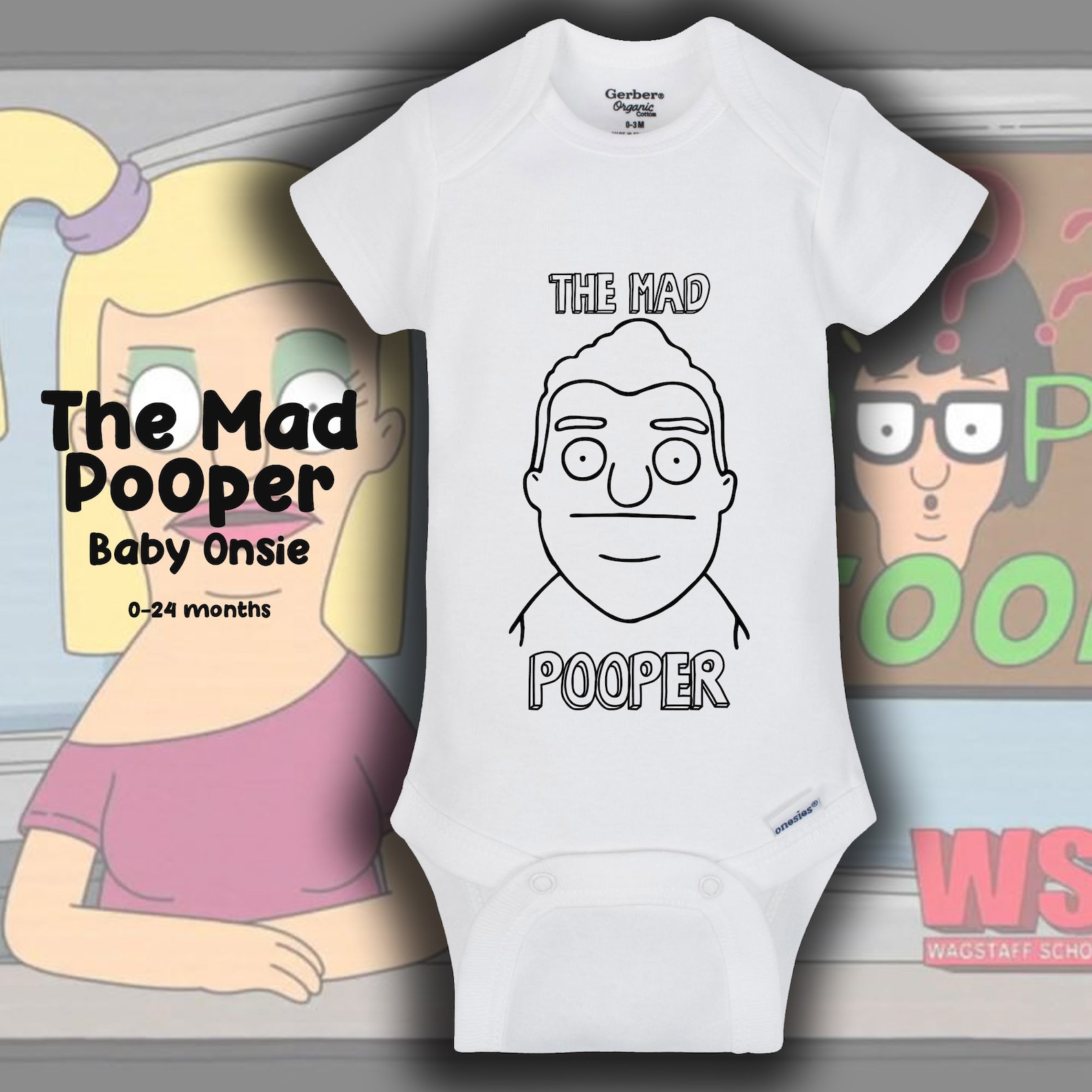 The Mad Pooper/baby Onesie/bobs Burgers/zeke/poop Onesie/bobs - Etsy