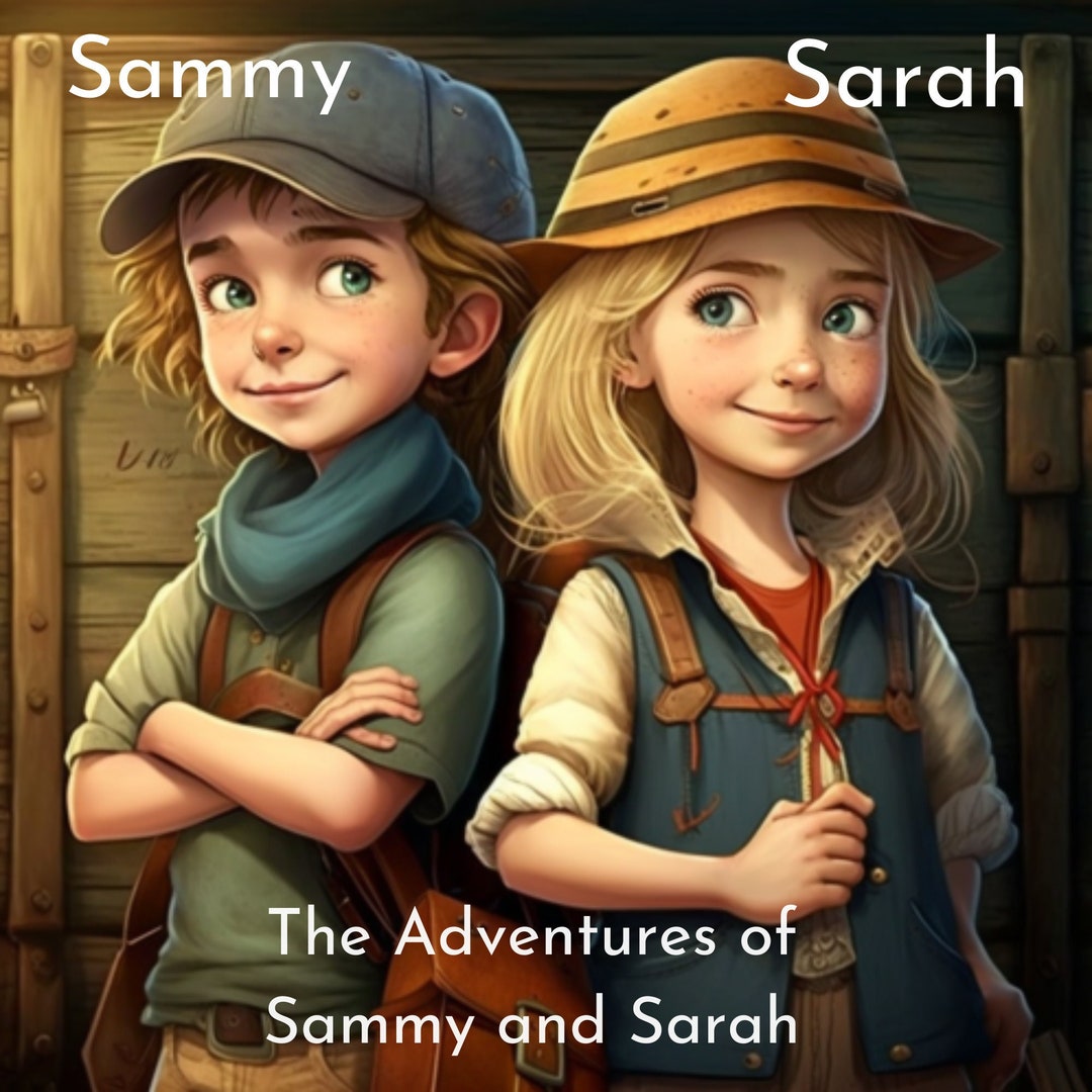 The Adventures of Sammy and Sarah E Book for Kids E Book for - Etsy