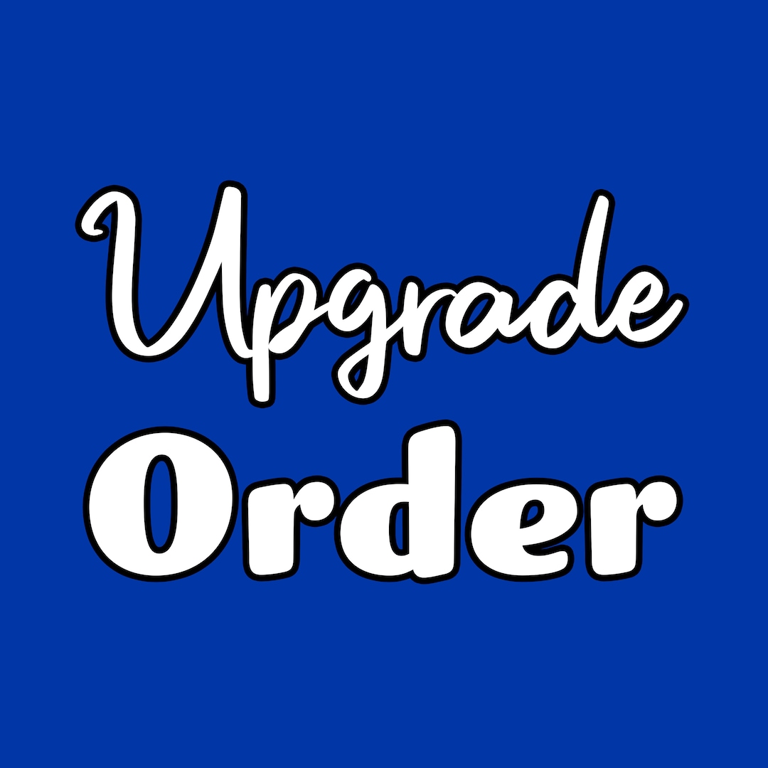 Order Upgrade - Etsy