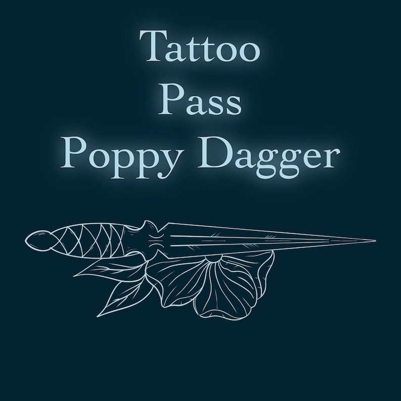 Tattoo Pass Poppy Dagger Tattoo Flash Pass Cottagecore - Etsy