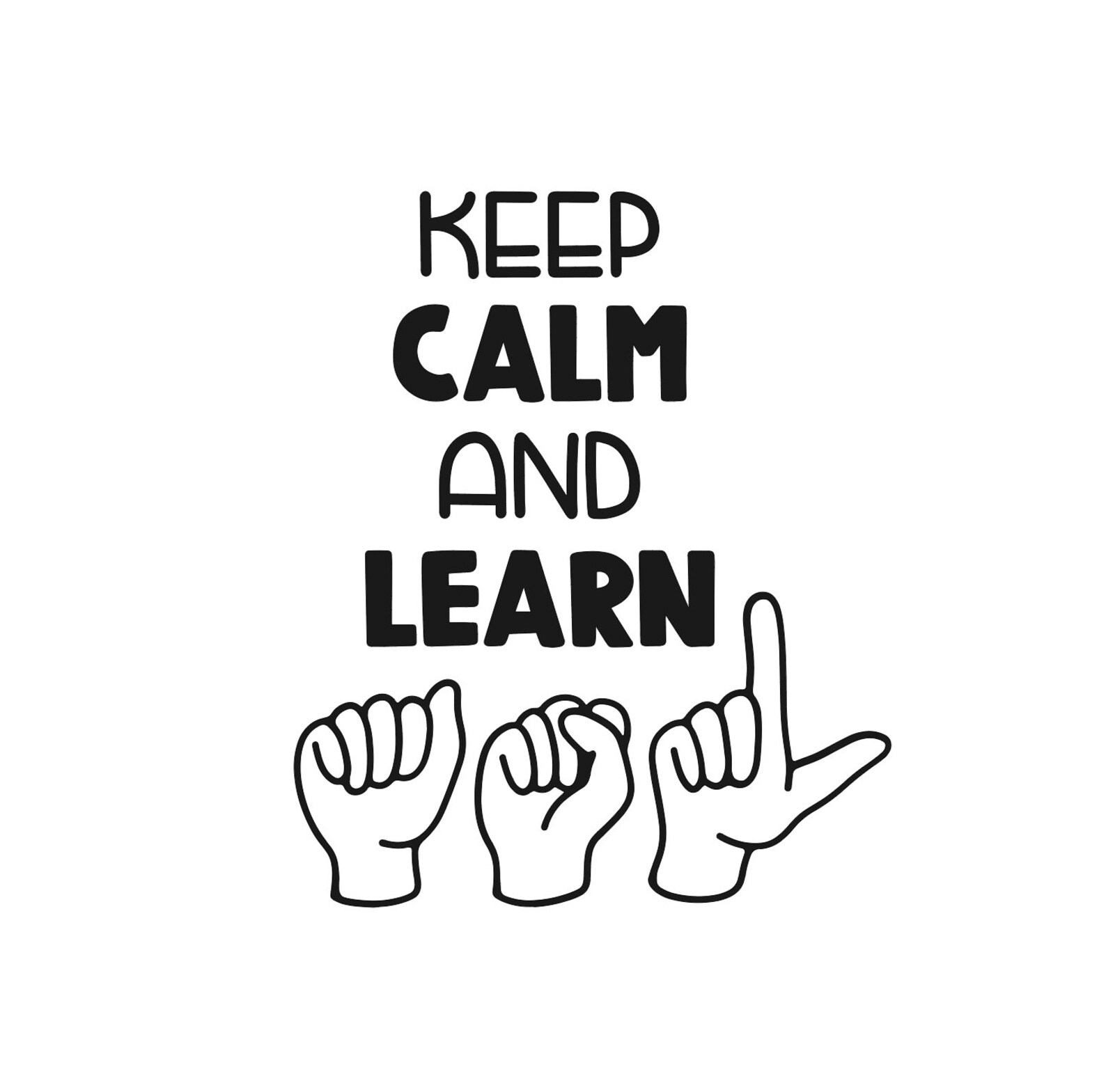 Keep Calm and Learn ASL American Sign Language ASL Vinyl | Etsy