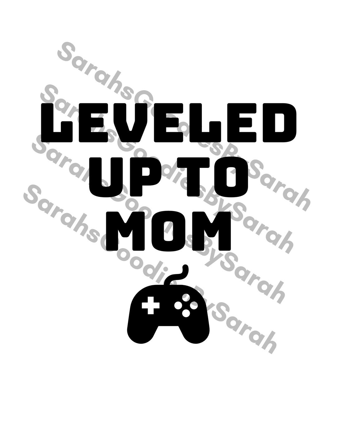 Leveled up to Mom SVG and PNG - Etsy