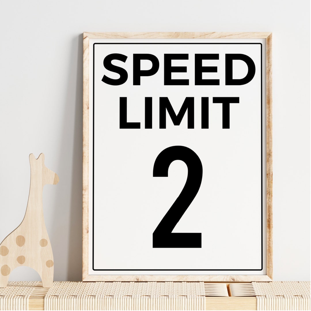 Editable Speed Limit Sign, Racing Birthday Party Sign Download, Race ...