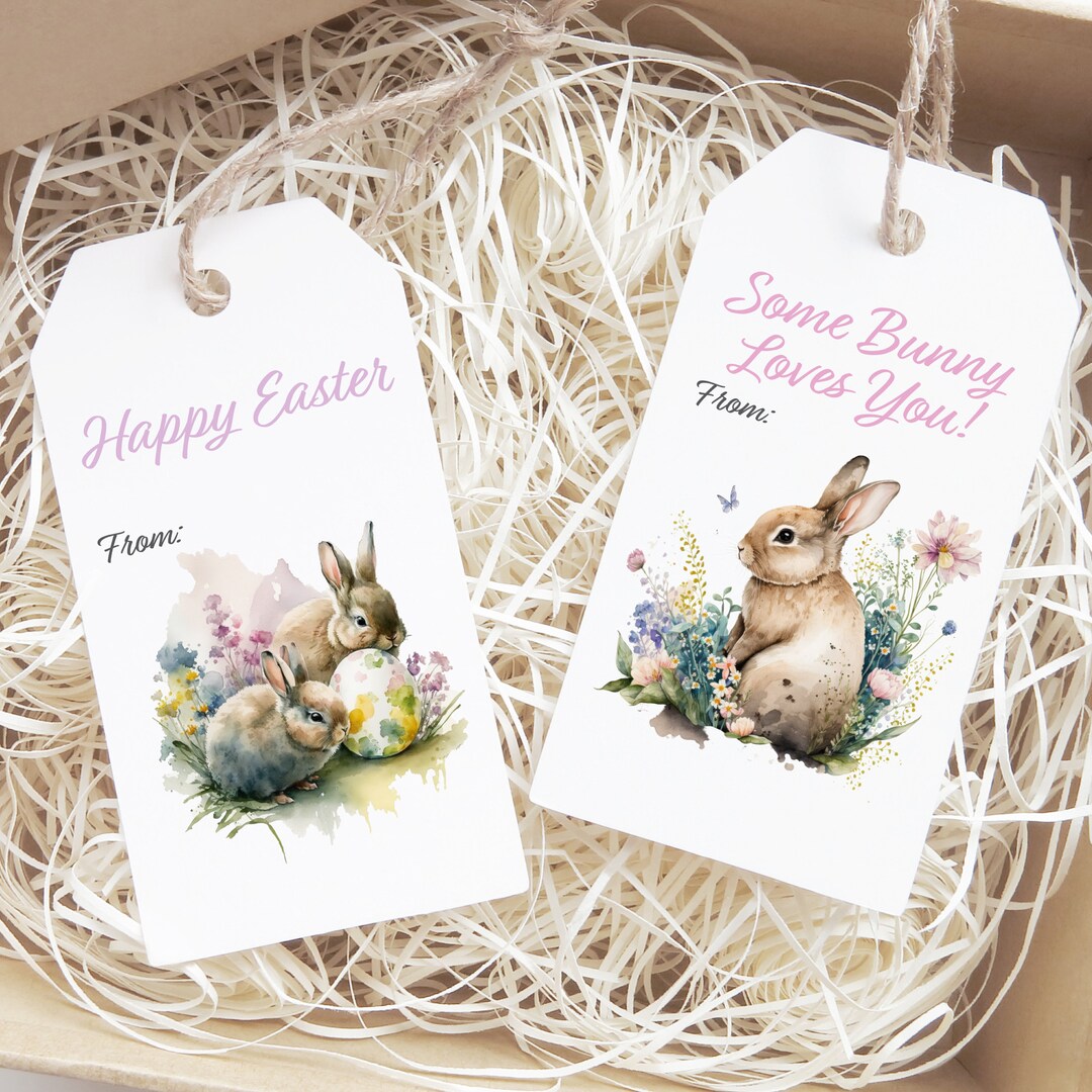 Printable Easter Gift Tags, Happy Easter Tag, Some Bunny Loves You ...