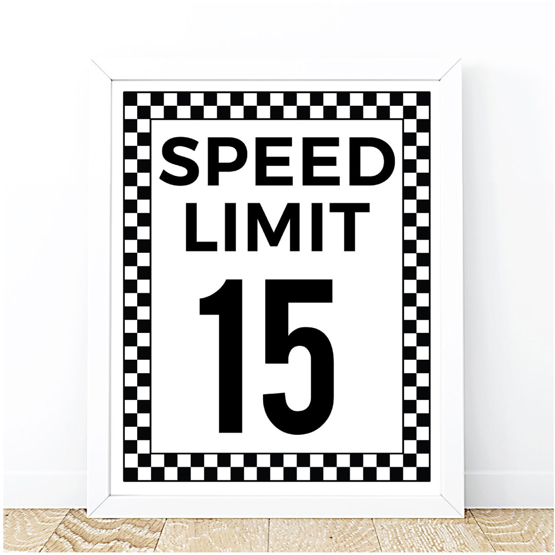 Editable Checkered Speed Limit Sign, Racing Birthday Party Sign ...
