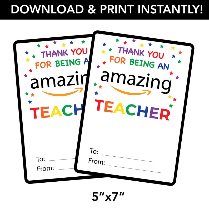 Printable Thank You for Being an Amazing Teacher, Colorful Amazon Gift ...