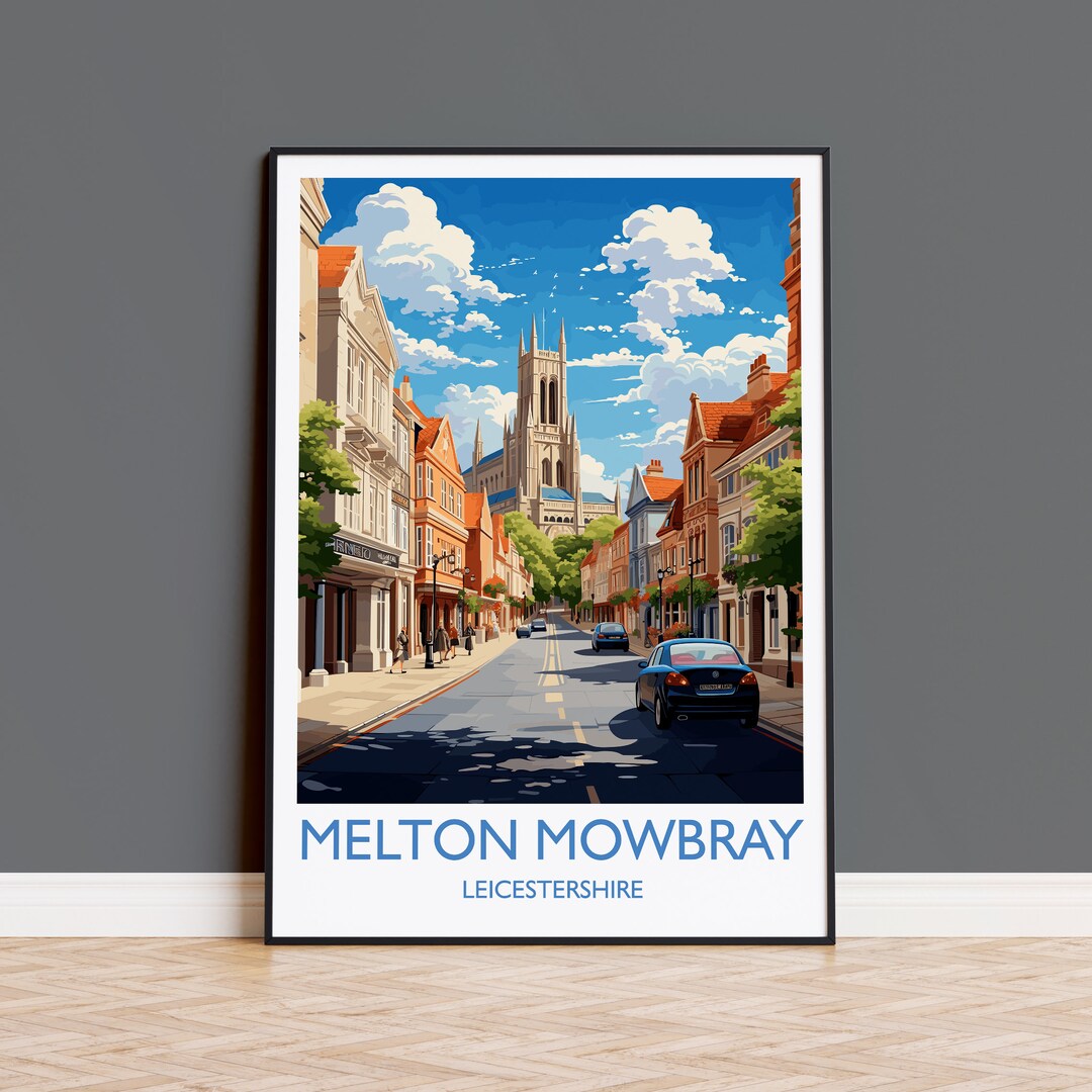 Melton Mowbray Travel Print Wall Art, Travel Poster of Melton Mowbray ...