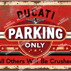 Retro Ducati Parking Only Tin Signs | Vintage Motorcycle Garage Decor ...