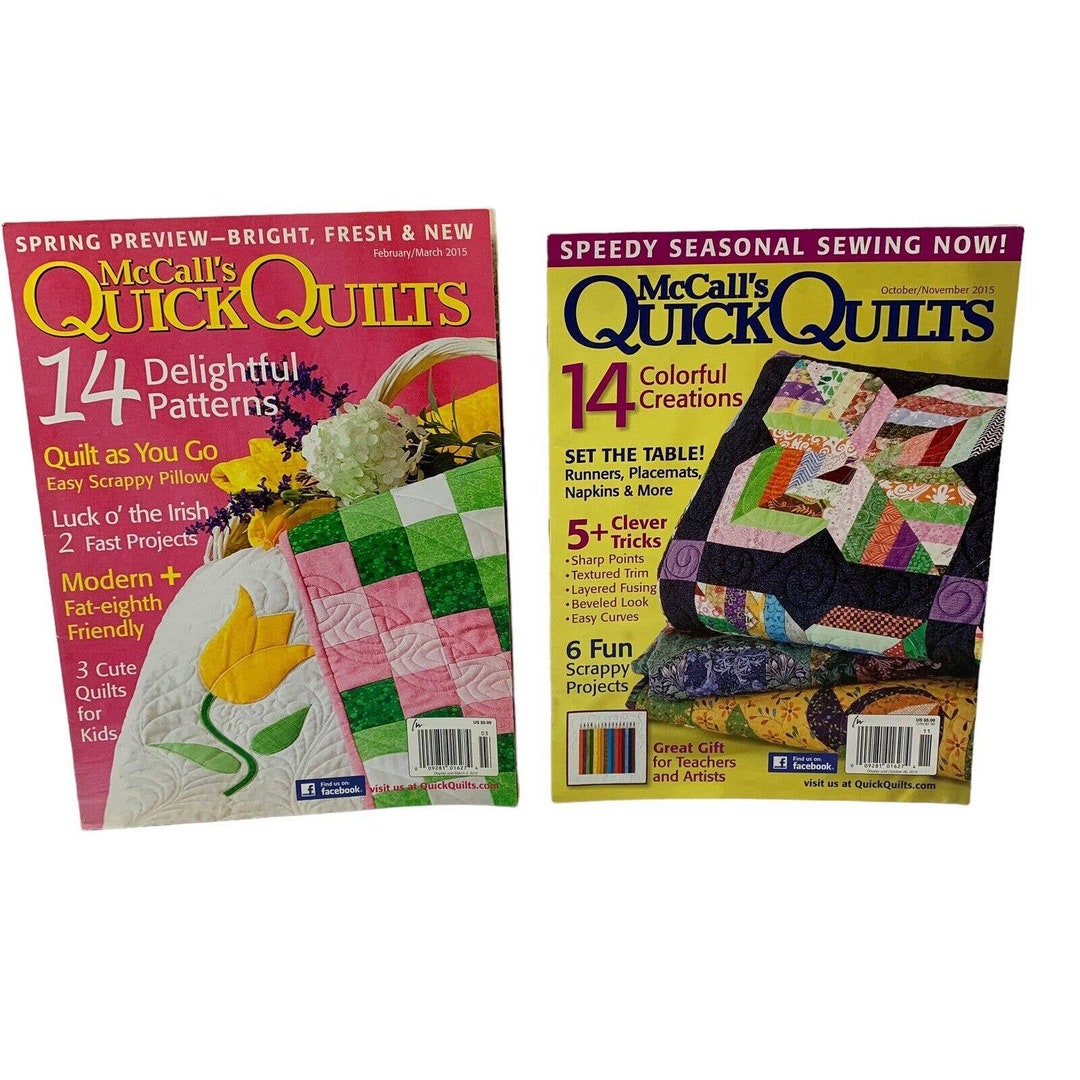 2 Mccalls Quick Quilts Magazines Feb/march & Oct/nov 2015 Quilt ...
