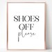 Shoes off Please Printable Poster, Take Shoes off Please, Remove Shoes ...