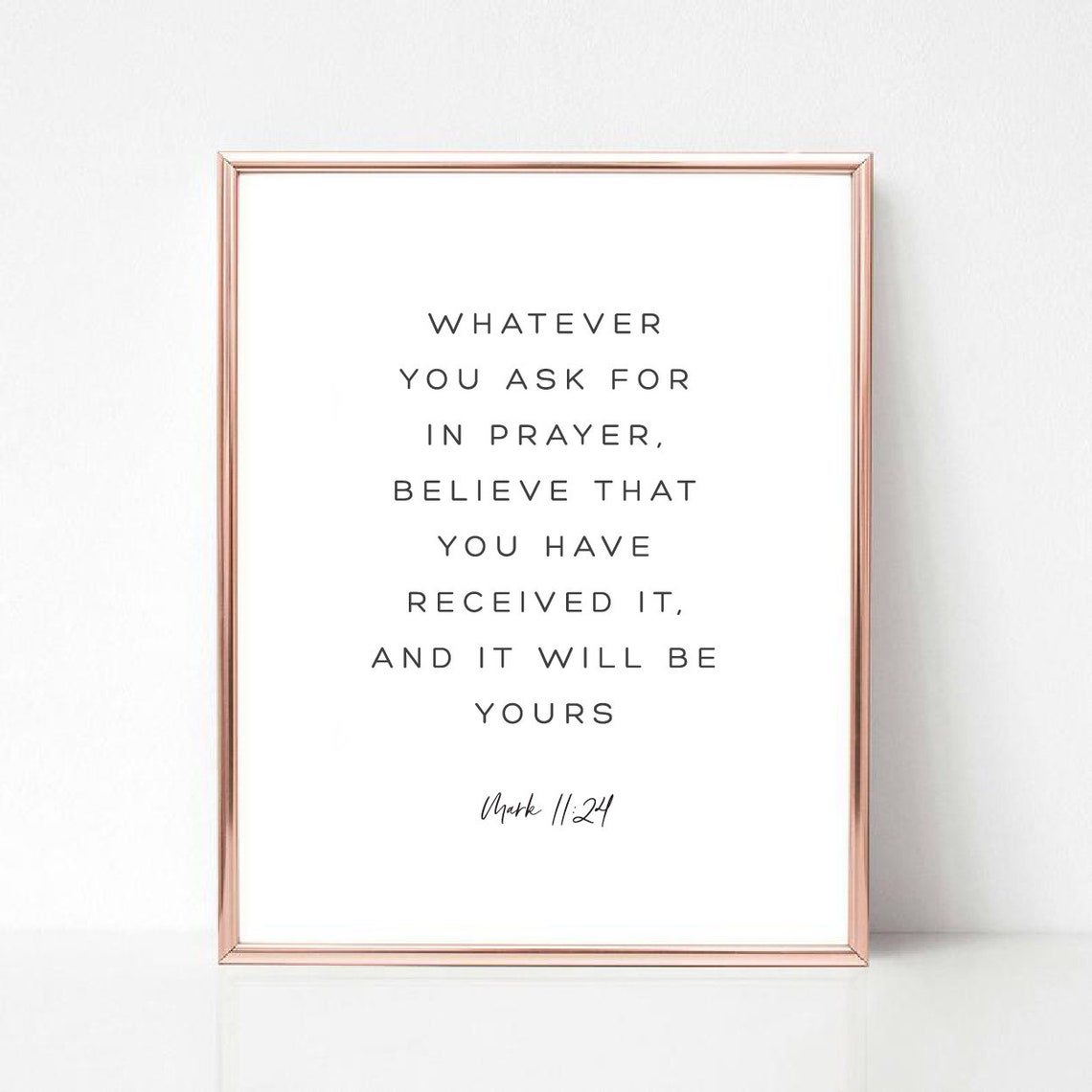 Believe Quote Mark 11:24 Bible Verse Printable Faith Print | Etsy