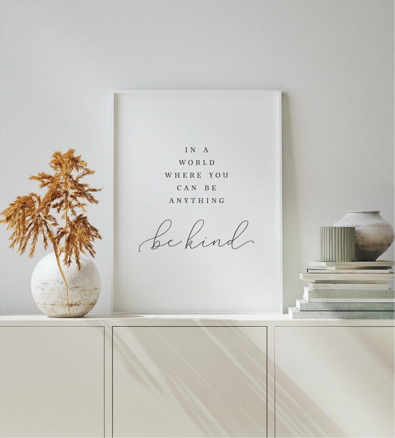 Be Kind Printable Wall Art Be Kind Printable Sign Kindness - Etsy