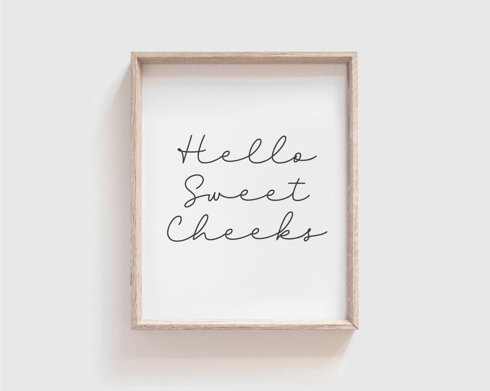 Hello Sweet Cheeks Printable Art Funny Bathroom Print | Etsy