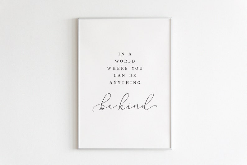 Be Kind Printable Wall Art Be Kind Printable Sign Kindness - Etsy