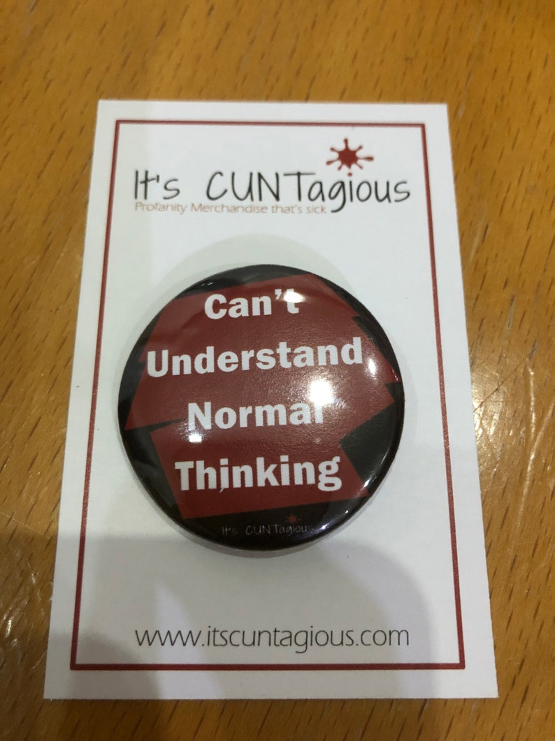 Can't Understand Normal Thinking - Etsy