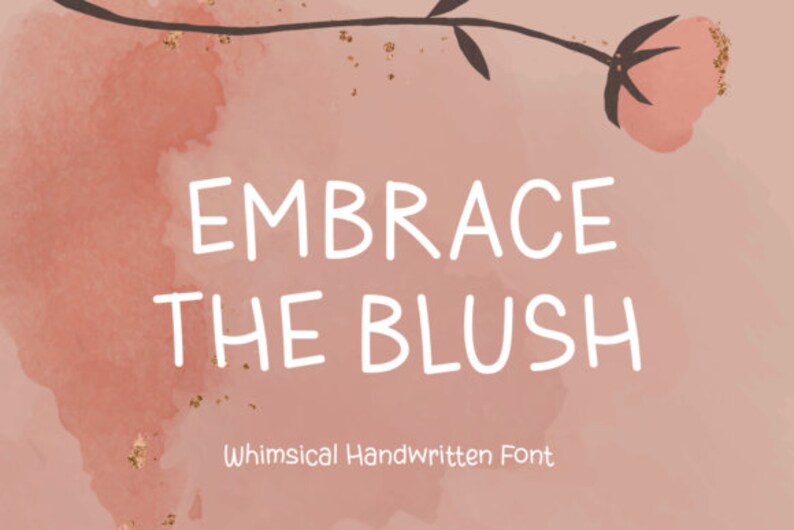 Embrace the Blush Font, Cursive Font Bundle, Script Fonts, Canva Font ...