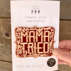 Mama Tried Embroidered Iron-on Patch – Country Western Style - Etsy