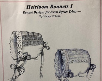 Heirloom Bonnets I Patterns by Ginger Snaps Designs - Etsy