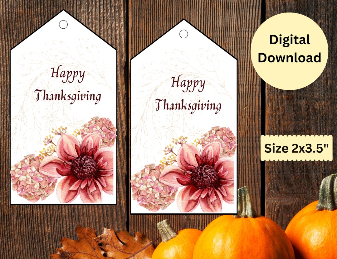 Printable Thanksgiving Gift Tags, Cookie Tags, Favor Tags, Happy ...