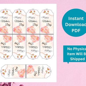 Printable Mother's Day Gift Tags, Favor Tags, Sweet Tags, Mother's Day ...