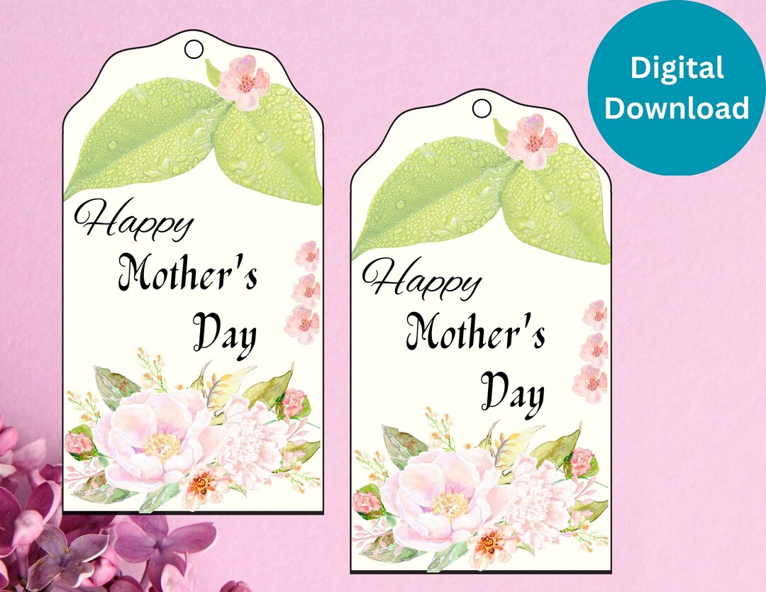 Printable Mother's Day Gift Tags, Favor Tags, Sweet Tags, Mother's Day ...