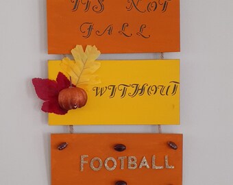 Fall is for FOOTBALL Wood Wooden Welcome Sign Wall Art Door - Etsy