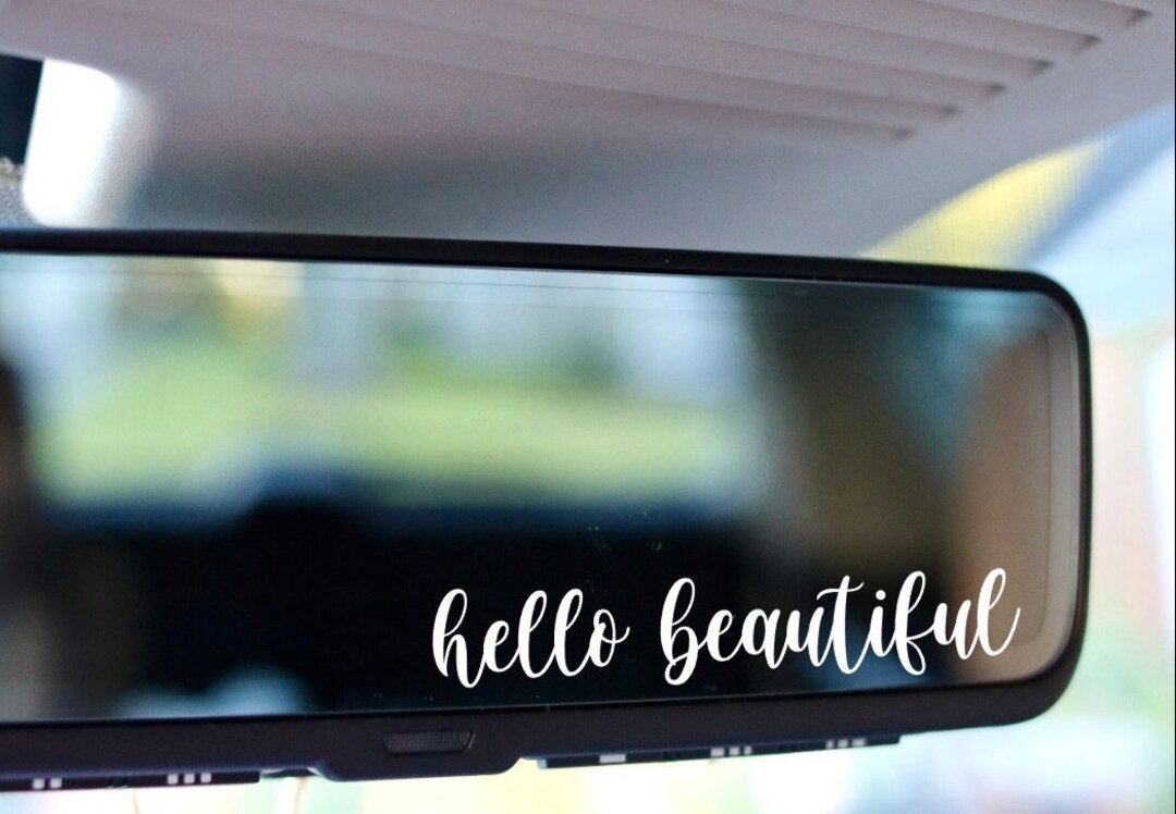 Hello Beautiful, Decal, Vinyl Decal for Car or Laptop or More Rear View ...
