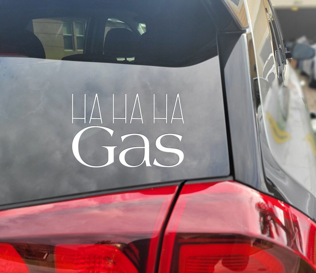 Hahaha Gas Vinyl Decal for Car or Laptop or More EV Decal/ Electric Car ...