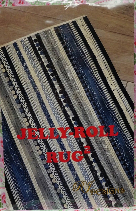 Quilting Pattern Jelly Roll Rug Squared by RJ Designs RJD120 - Etsy