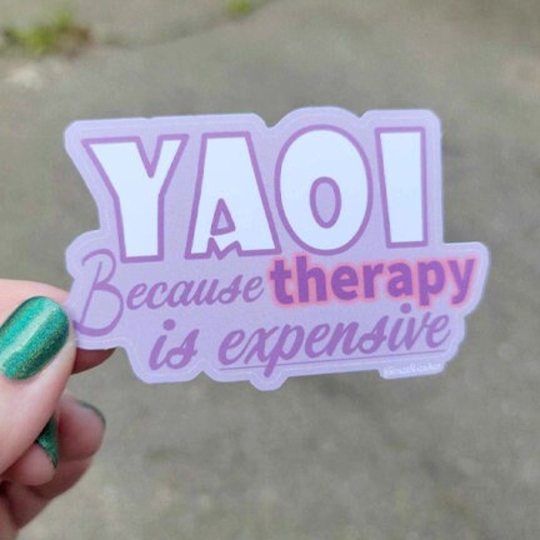 Yaoi Because Therapy is Expensive Sticker/decal - Etsy