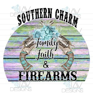 Southern Charm Firearms -SVG PNG JPG 2 for the Price of 1 -digital ...