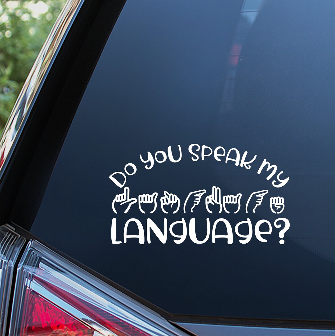 Sign Language Sticker for Car Window Bumper or Laptop. Free - Etsy