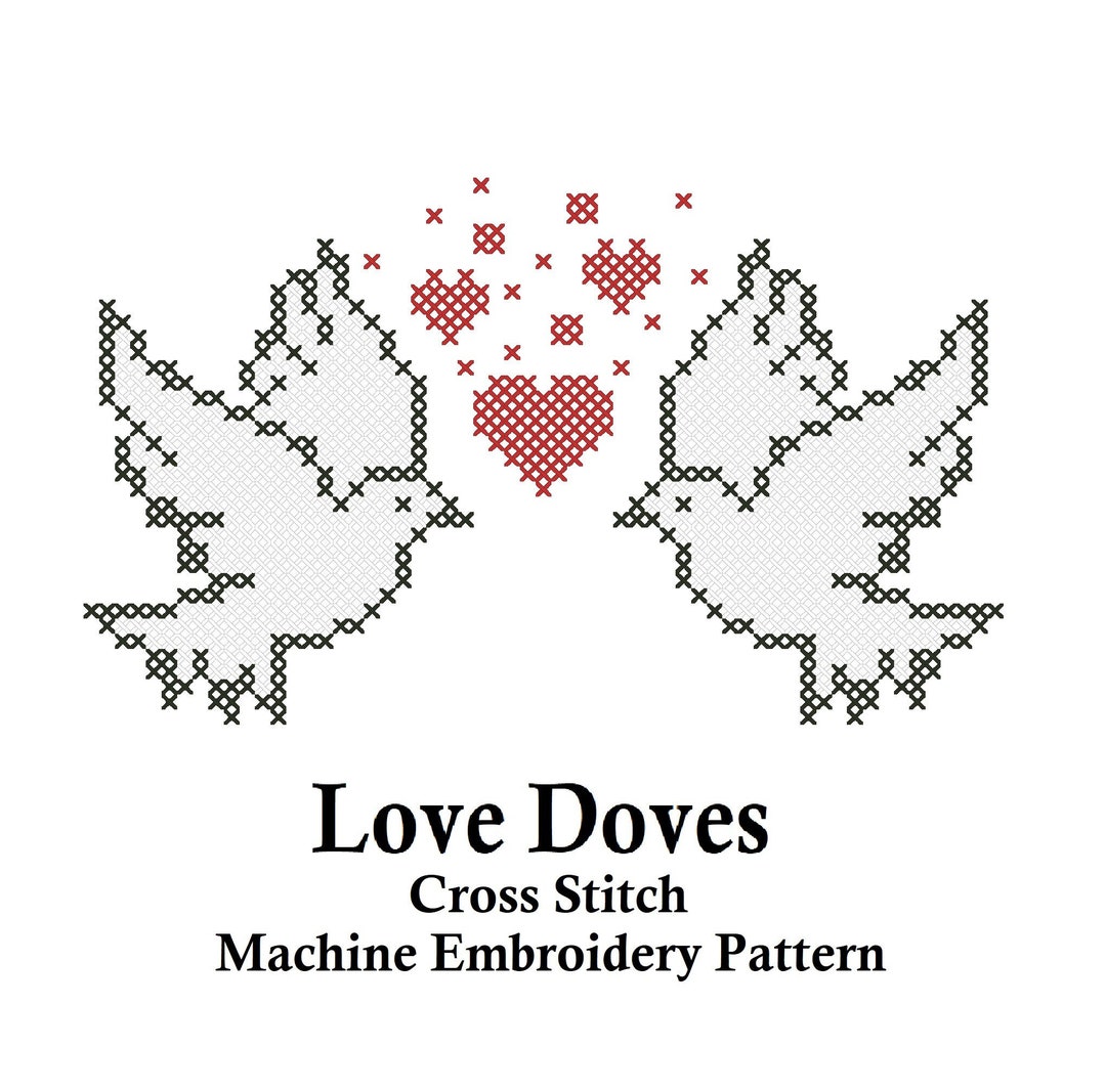 Love Doves Cross Stitch Machine Embroidery Pattern, Valentine's Day ...