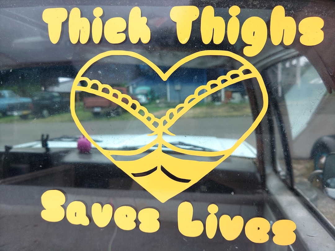 Thick Thighs Save Life's - Etsy