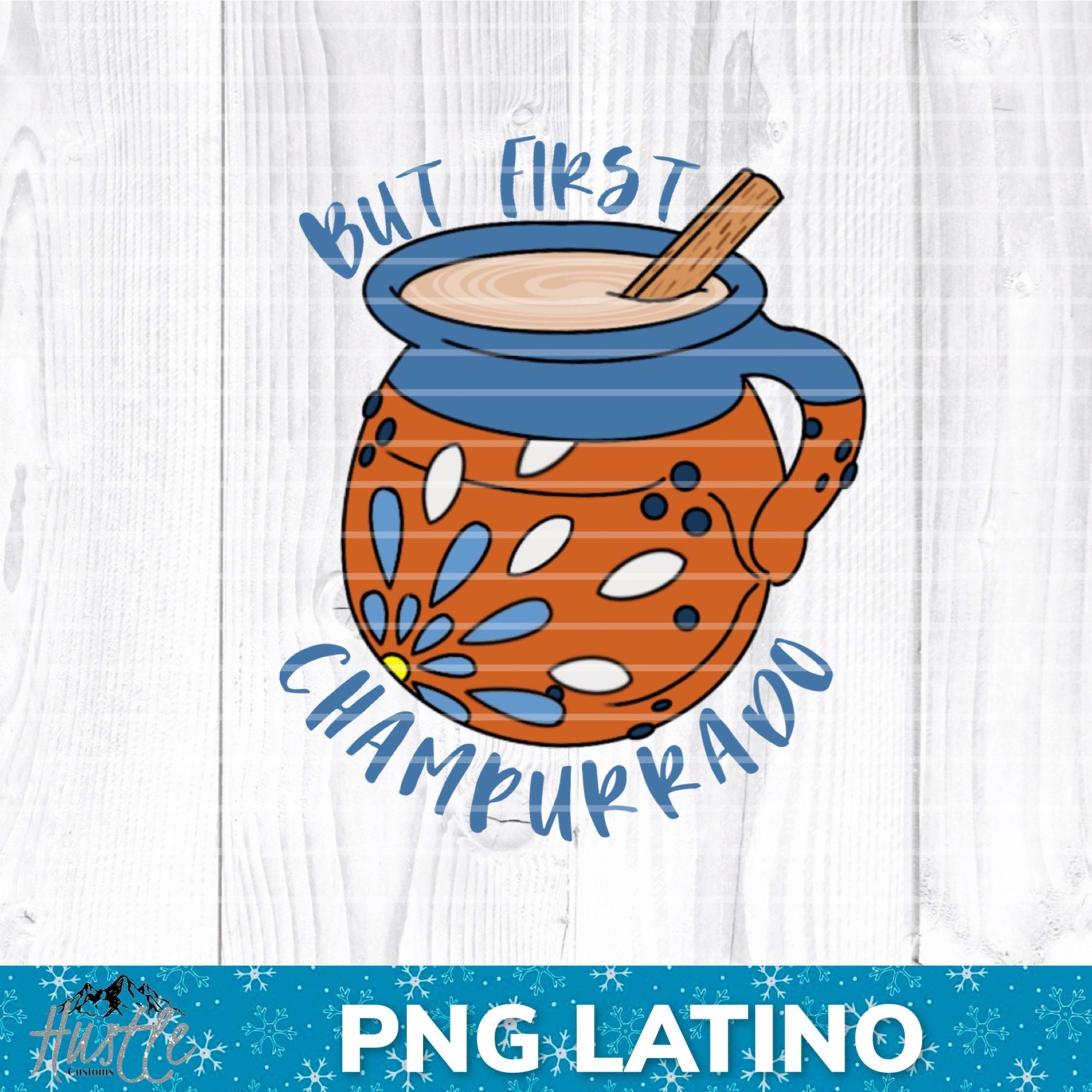 But First Champurrado Champurrado Champurrado Season - Etsy